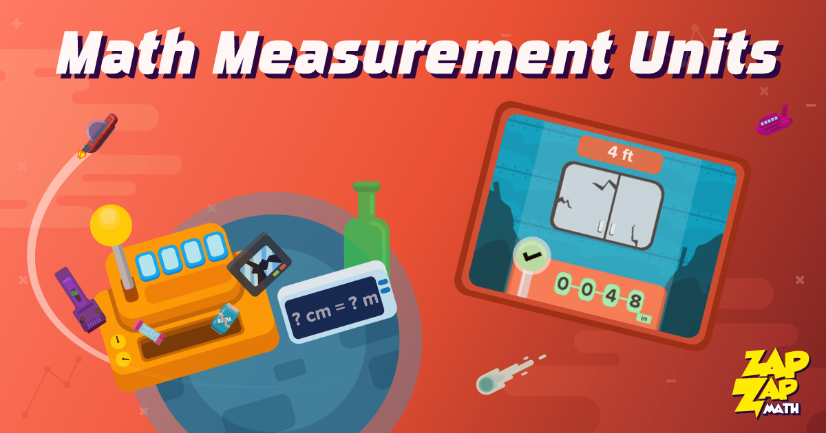 Math measurement units | Zapzapmath